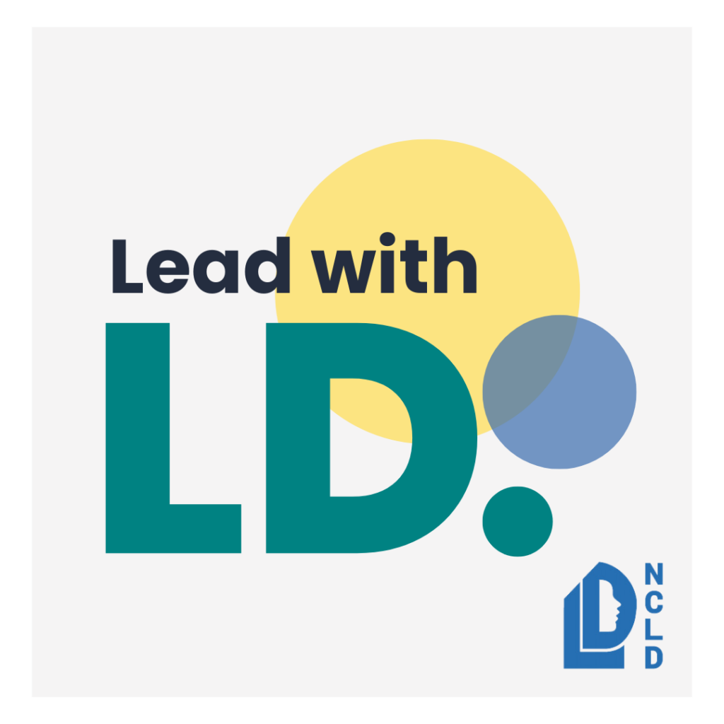 Lead with LD this LD Awareness Month - National Center for Learning ...